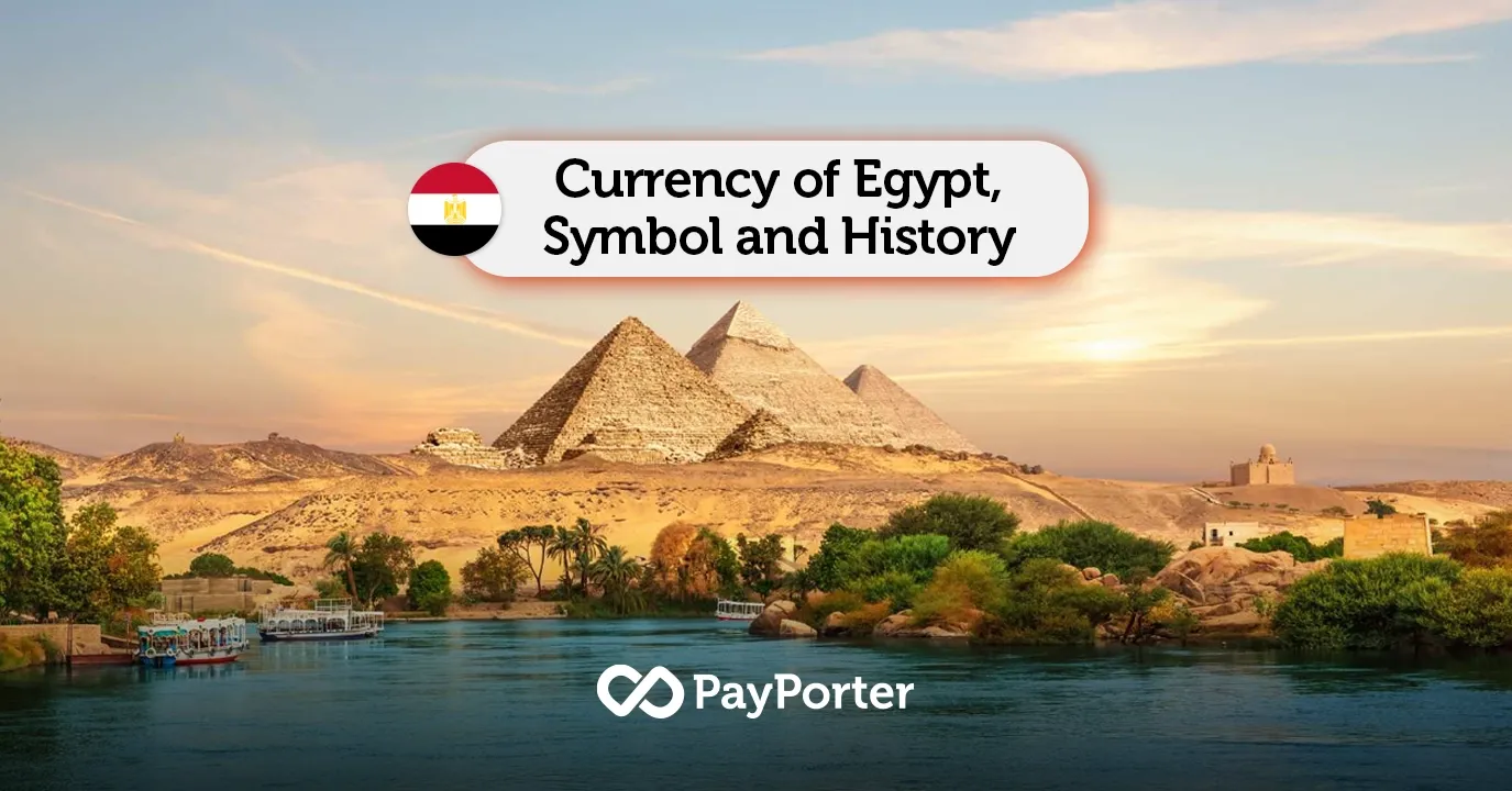 What is Egypt’s Currency? – All About the Egyptian Pound (EGP)