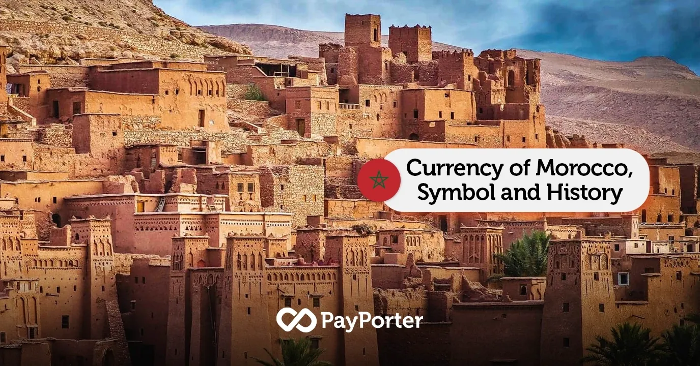 Morocco Currency Guide: Moroccan Dirham (MAD)
